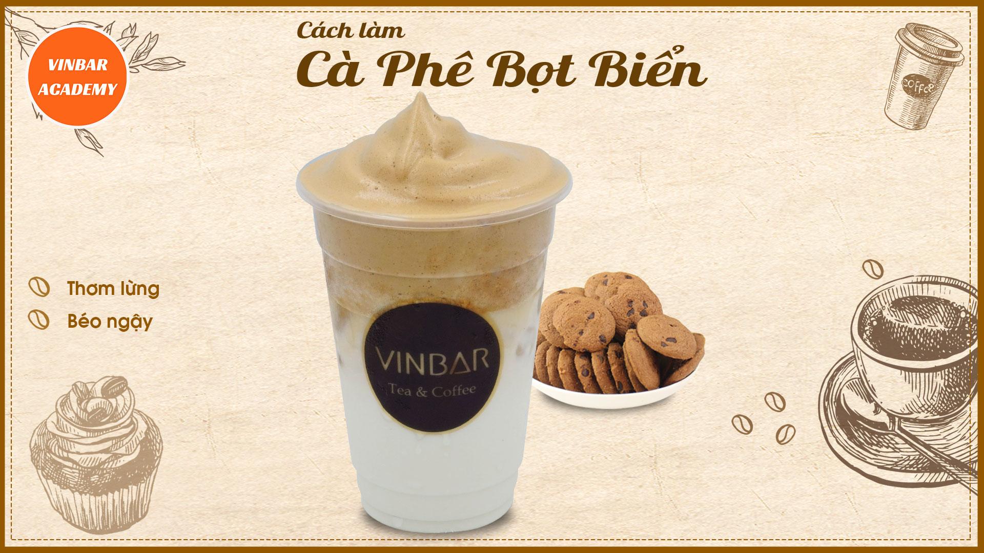 #151 CÔNG THỨC PHA CHẾ CÀ PHÊ BỌT BIỂN