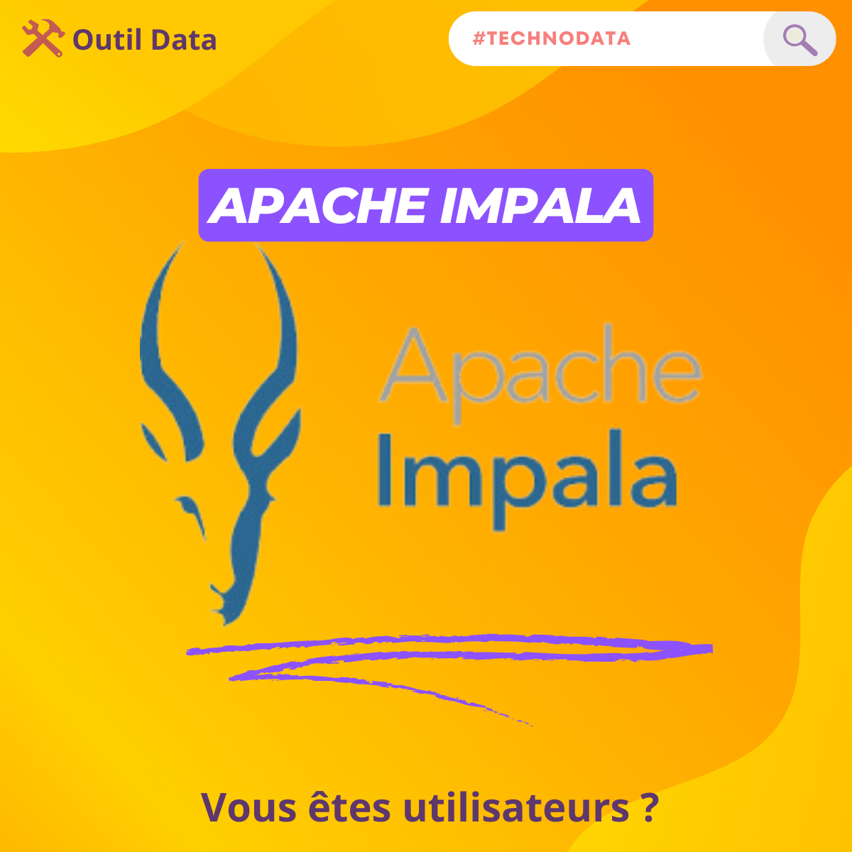 Techno - C’est quoi Apache Impala