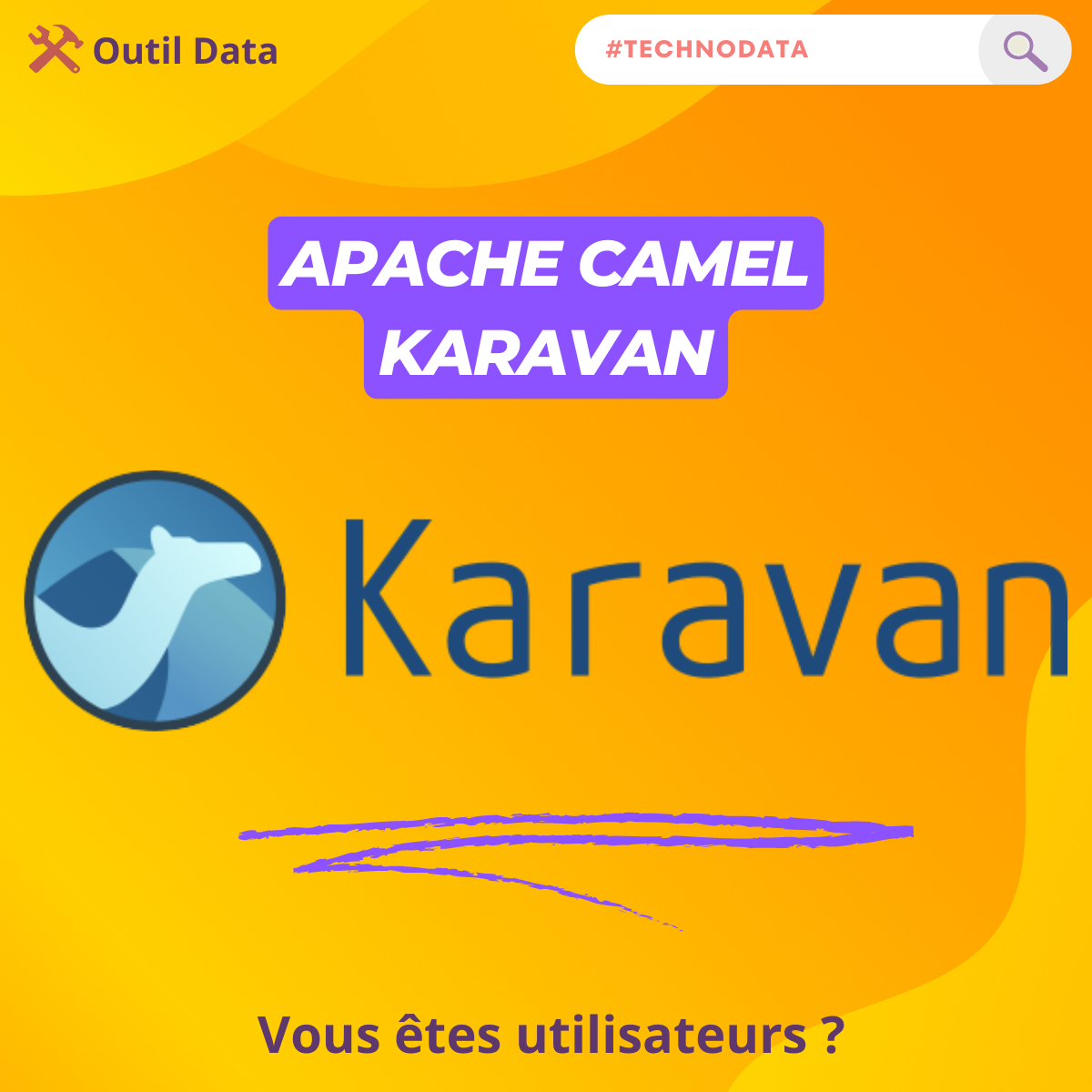 Techno - C’est quoi Apache Camel Karavan