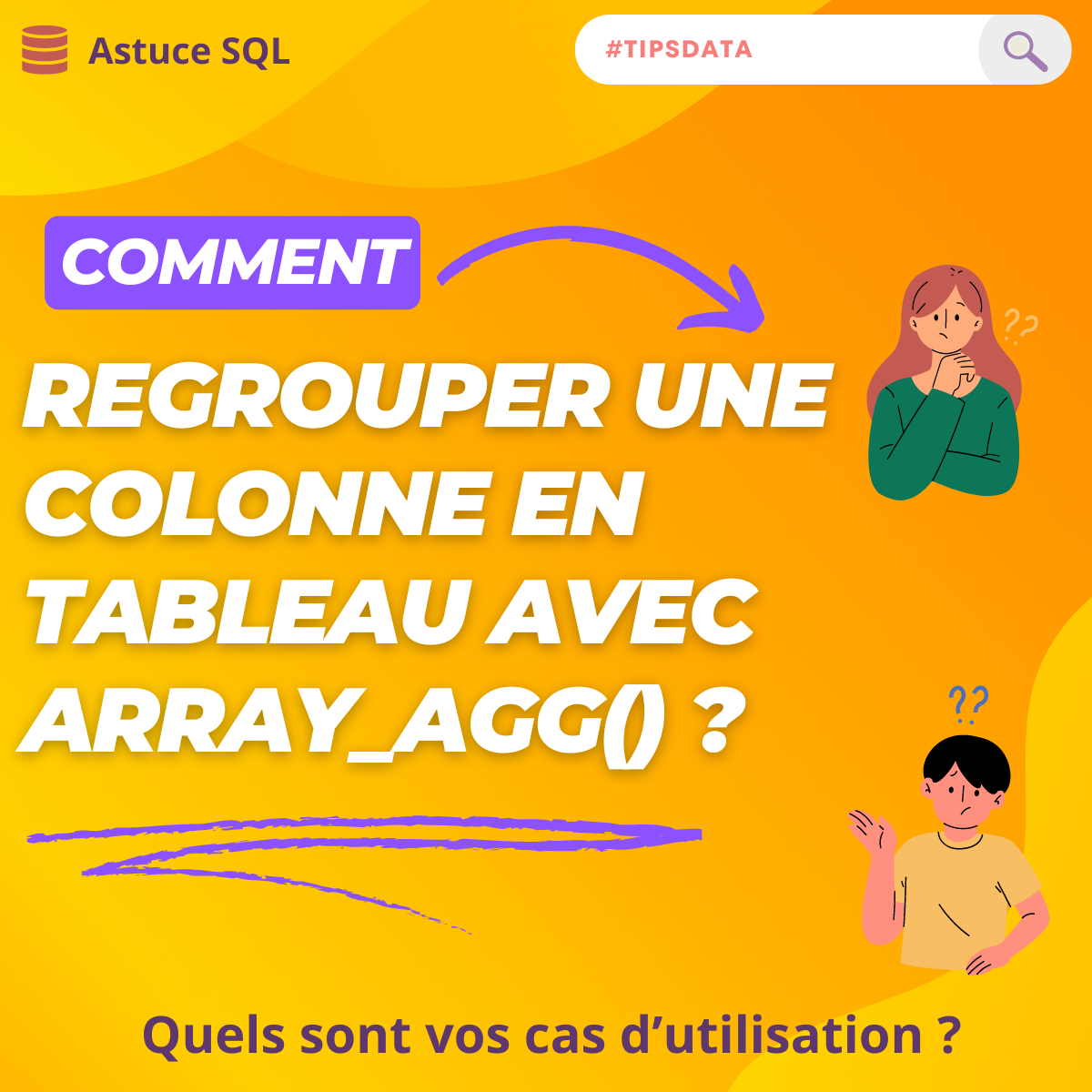 SQL - Comment utiliser ARRAY_AGG()