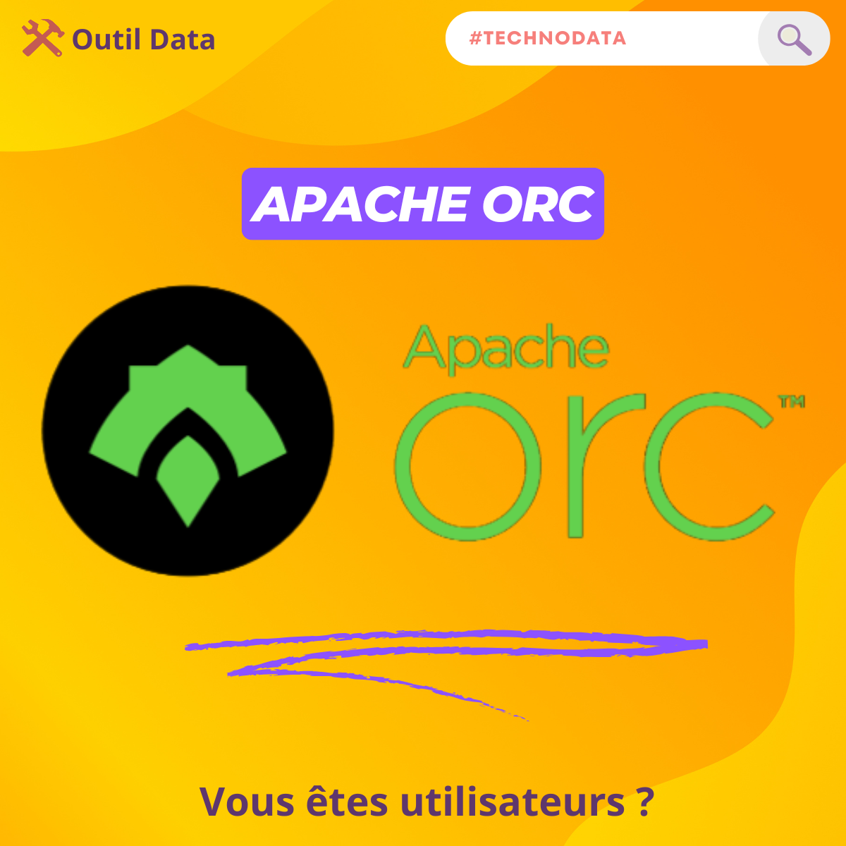 Techno - C’est quoi Apache ORC