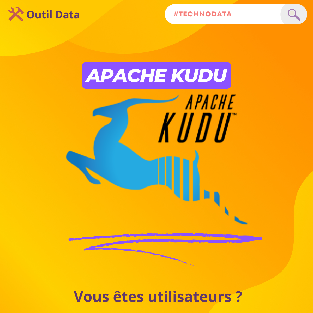 Techno - C’est quoi Apache Kudu