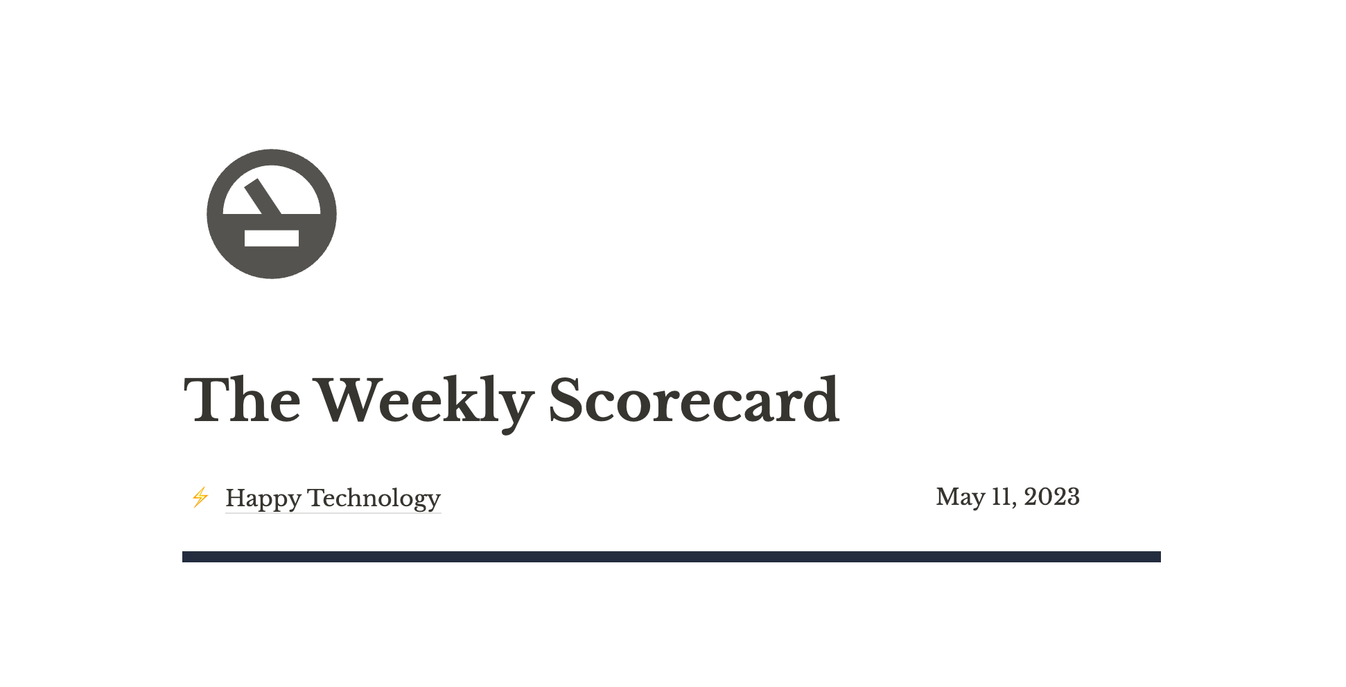 The Weekly Scorecard System