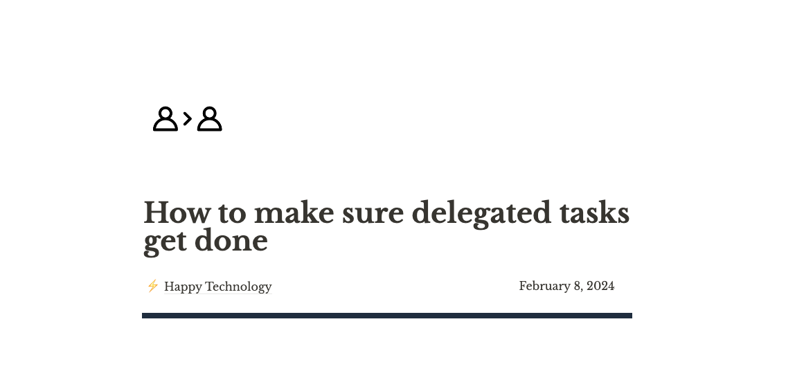 How to make sure delegated tasks get done