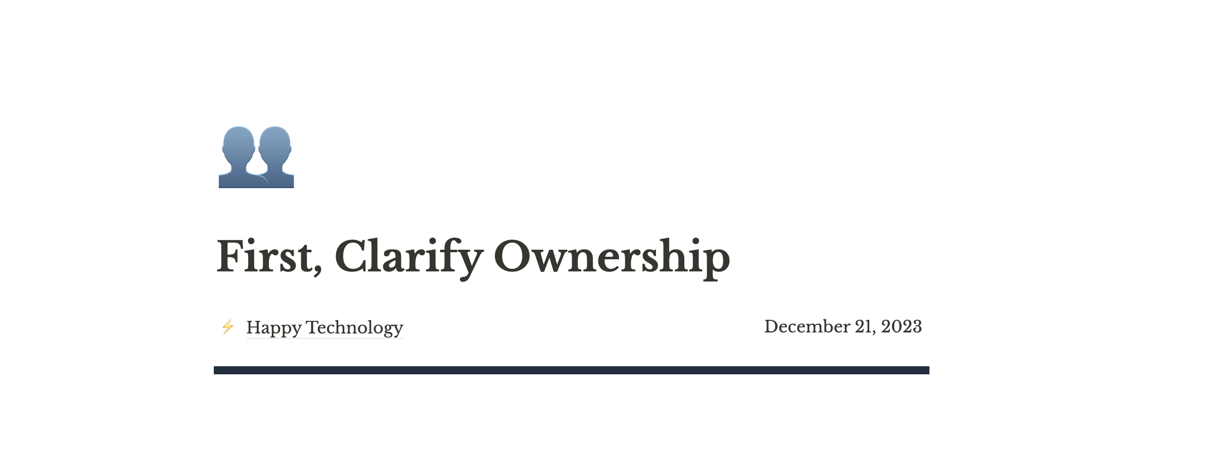 First, Clarify Ownership