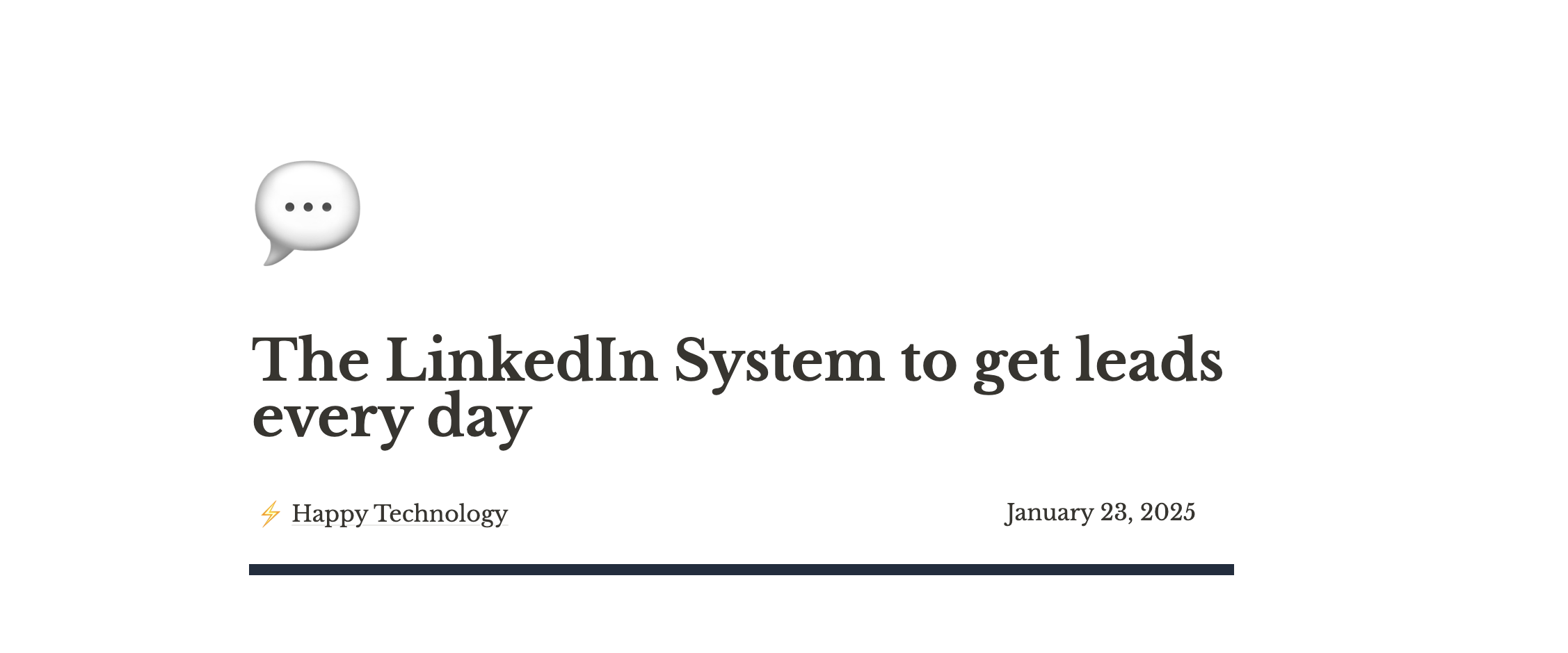 The LinkedIn System to get leads every day
