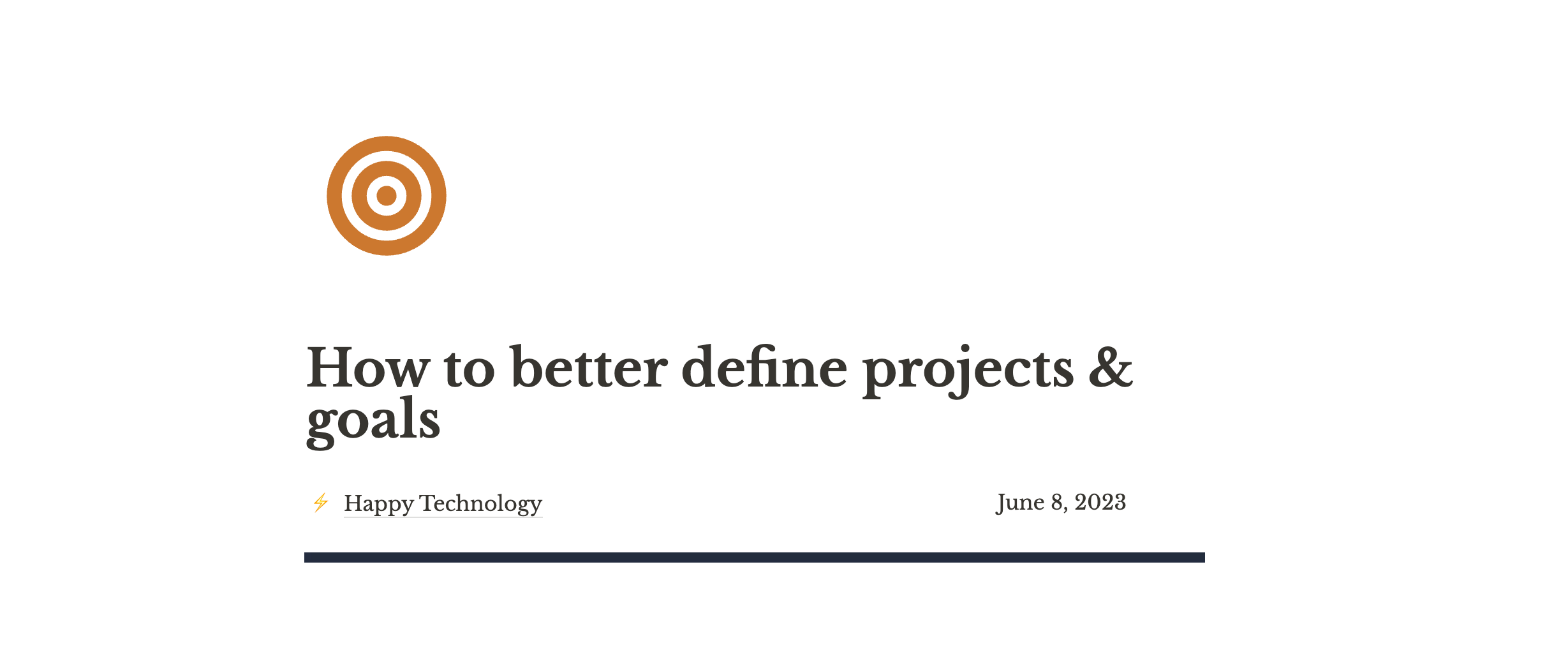 How to better define projects & goals