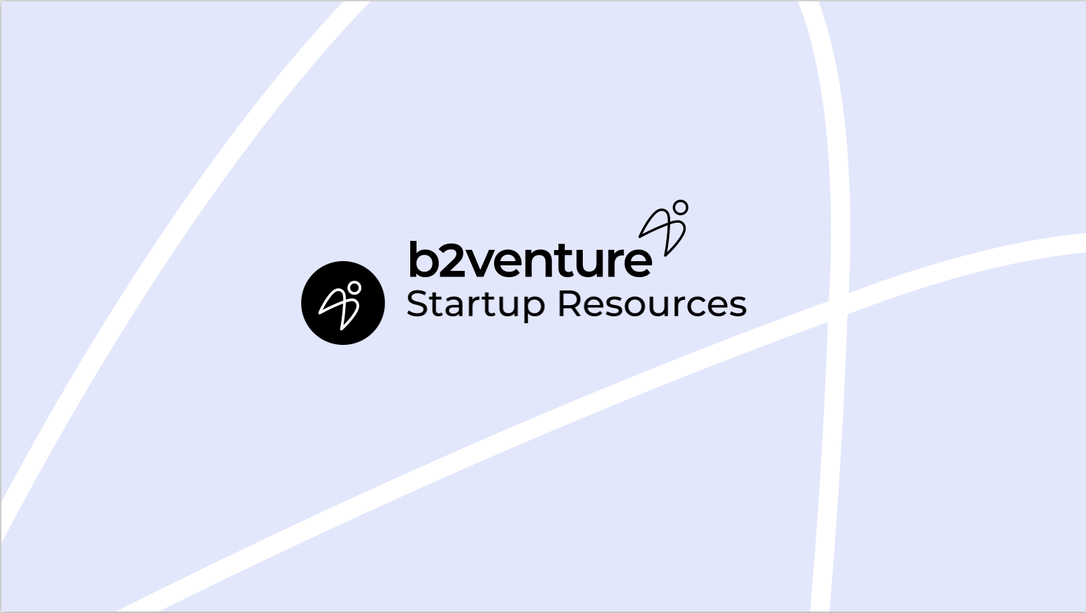 b2venture Startup Resources