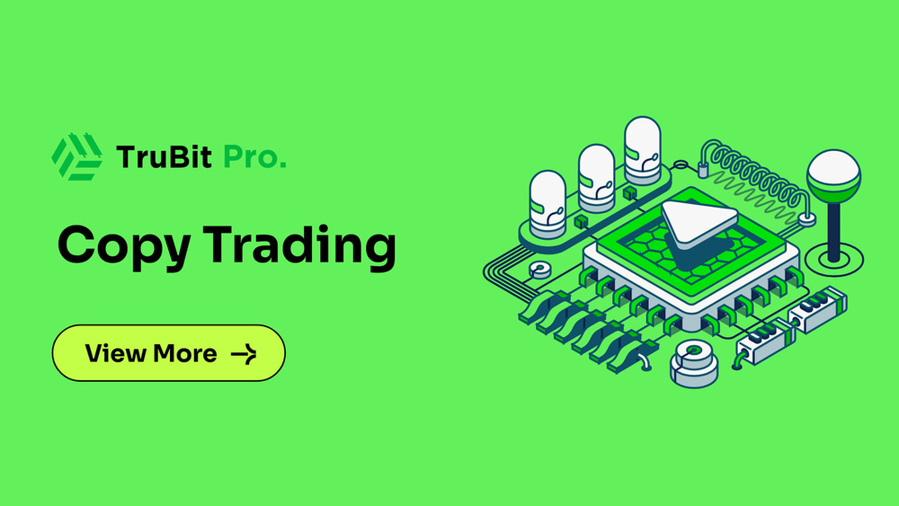 Copy Trading con TruBit Pro | Todo lo que debes saber 💚