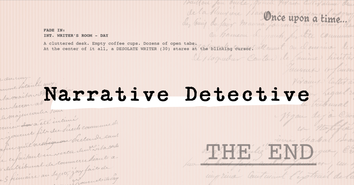 Narrative Detective — Deep Dives into Storytelling, Plot Structures ...