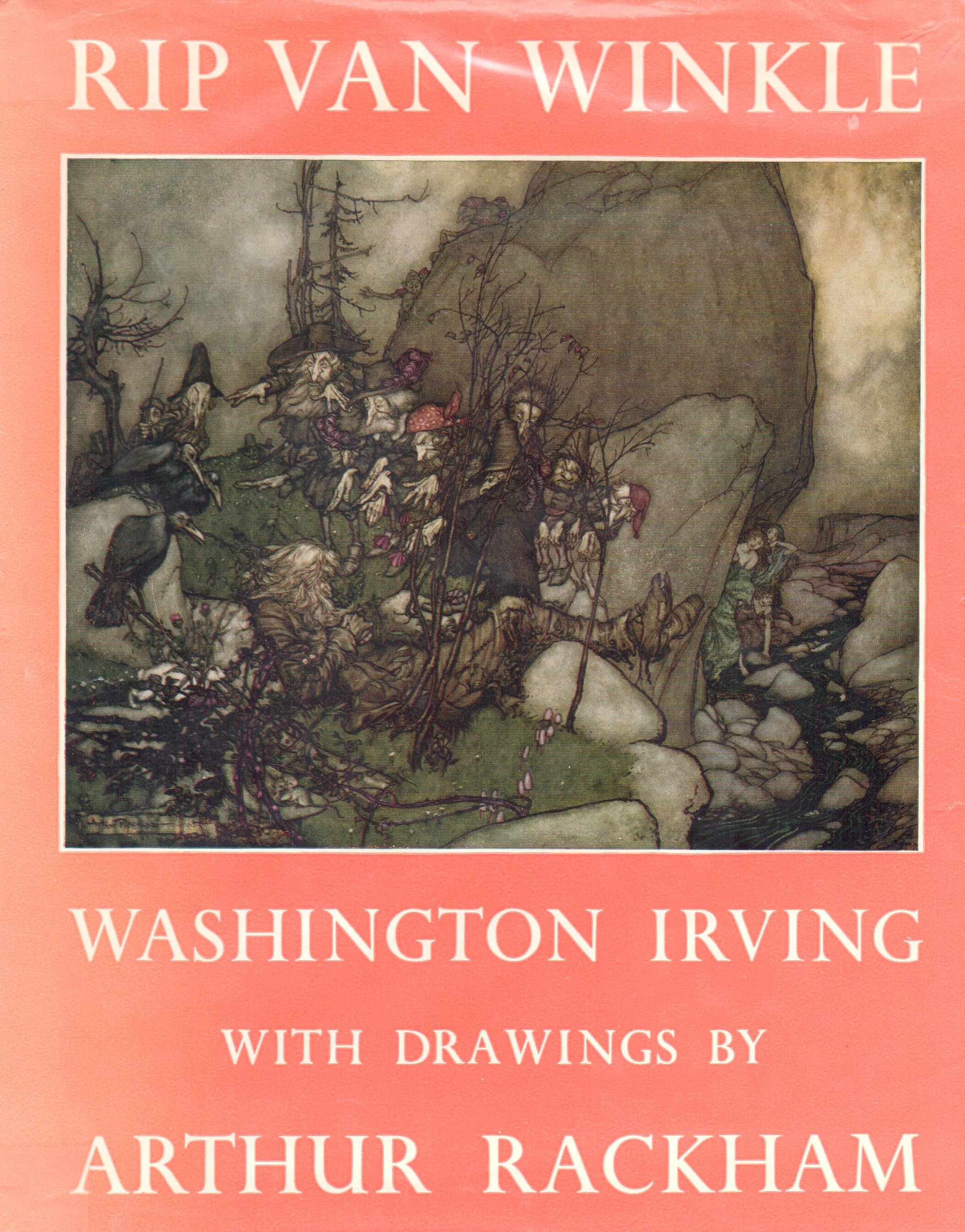 Rip van Winkle by Washington Irving, illustrated by Arthur Rackham