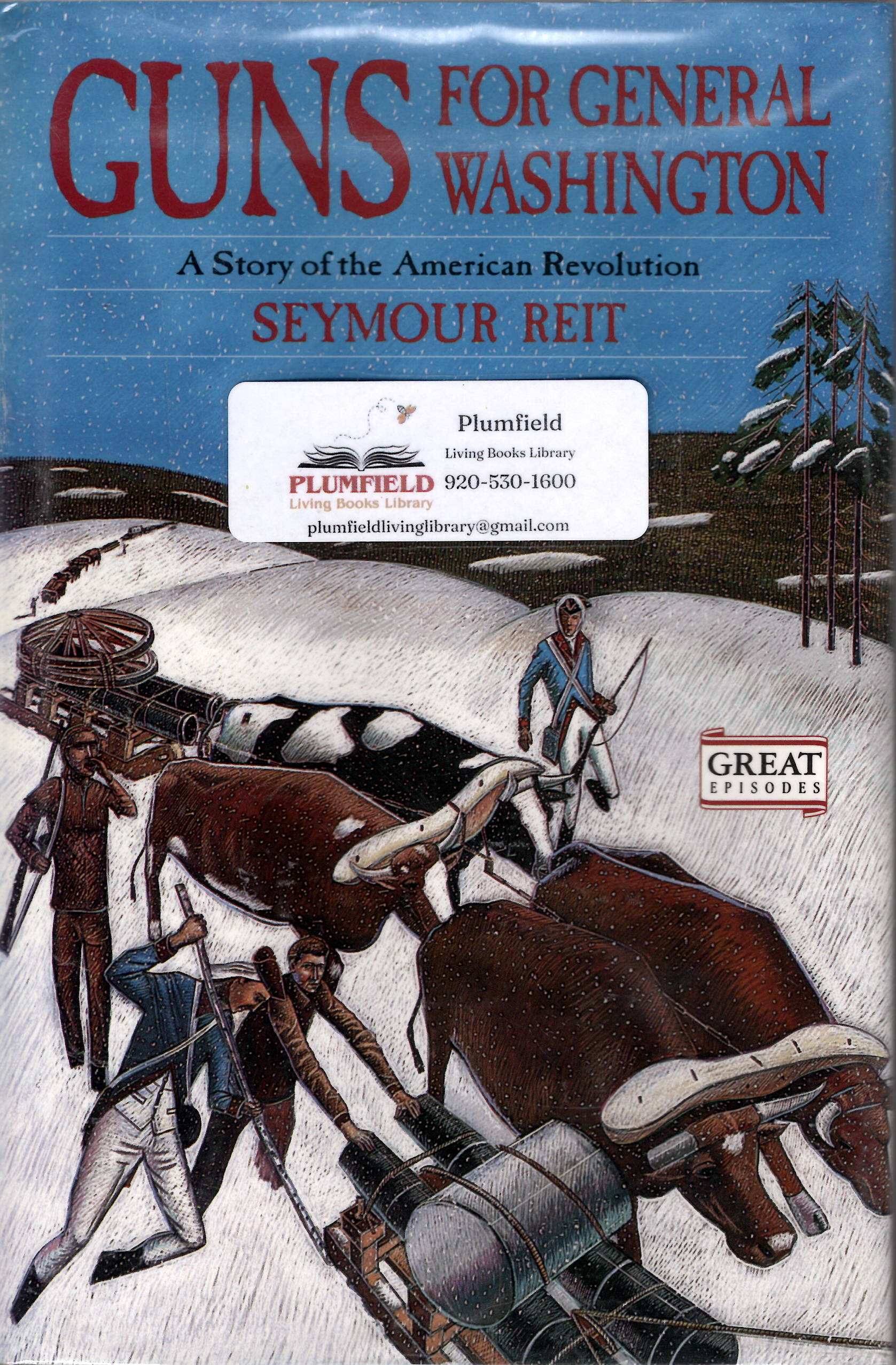 Guns for General Washington by Seymour Reit
