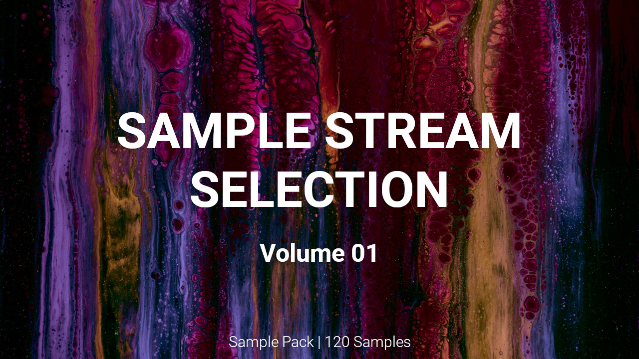 Sample Stream Selection Vol. 01