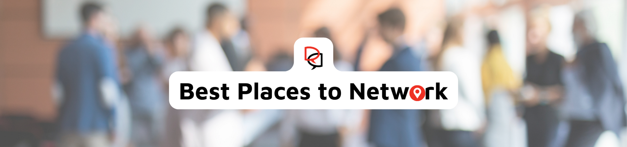 Best Places to Network
