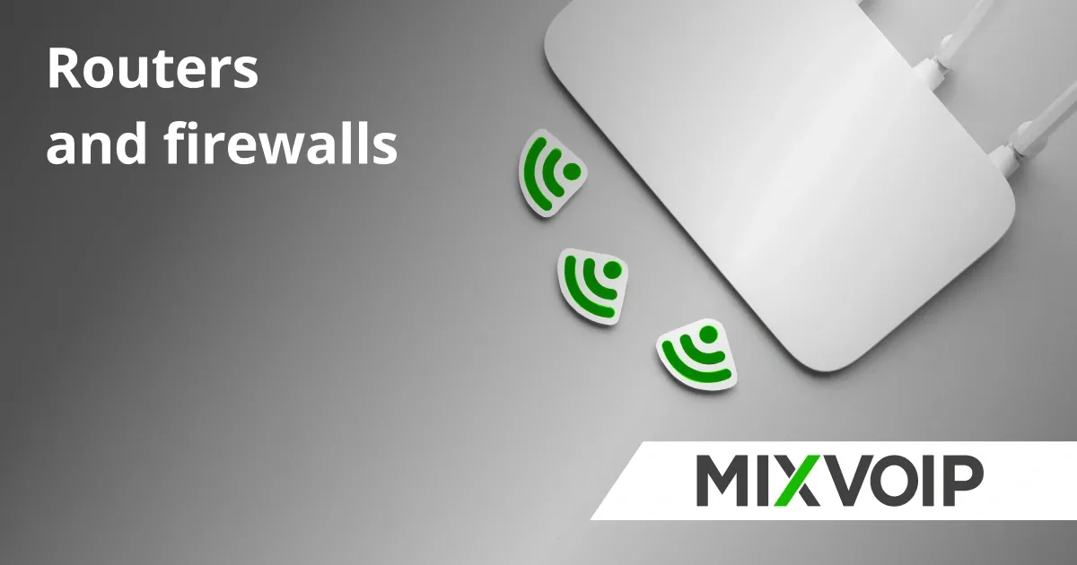 Understanding routers and firewalls | Mixvoip