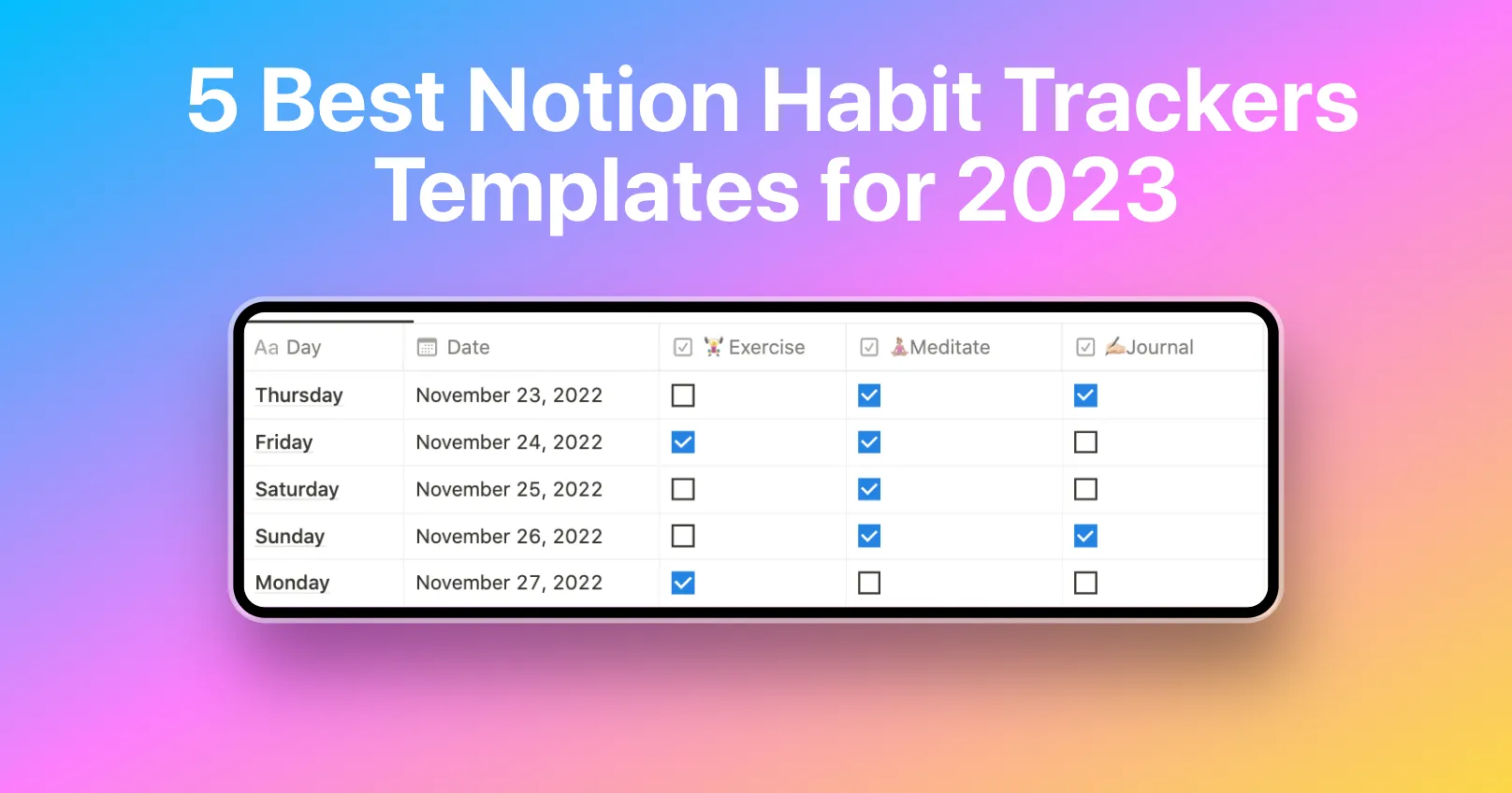 5 Best Habit Tracking Notion Templates for 2023