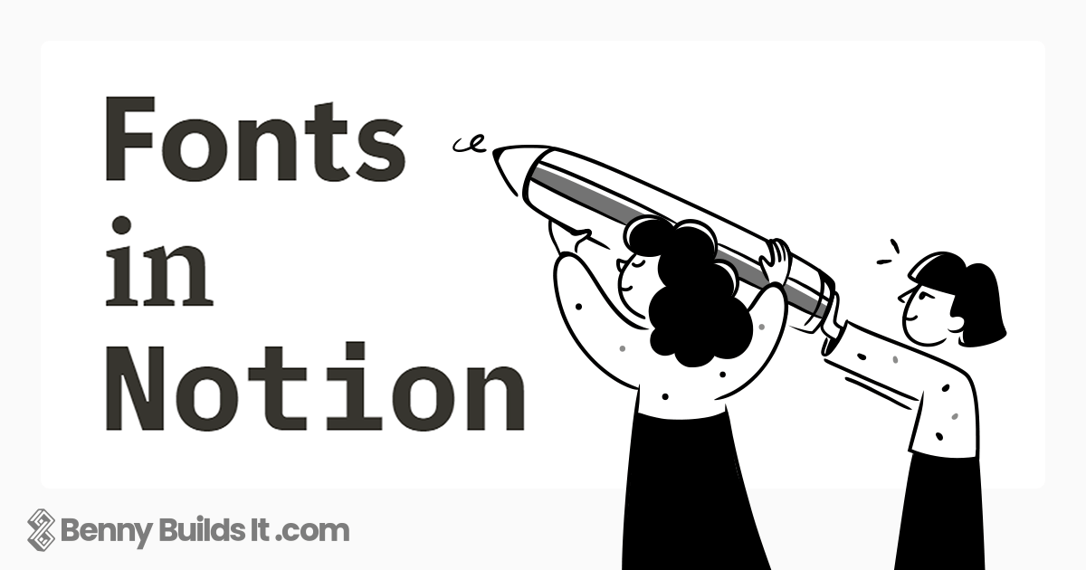 How to Change the Font in Notion (2025)