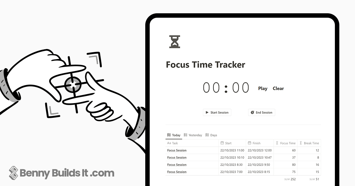Notion Focus Time Tracker Template | Benny Builds It