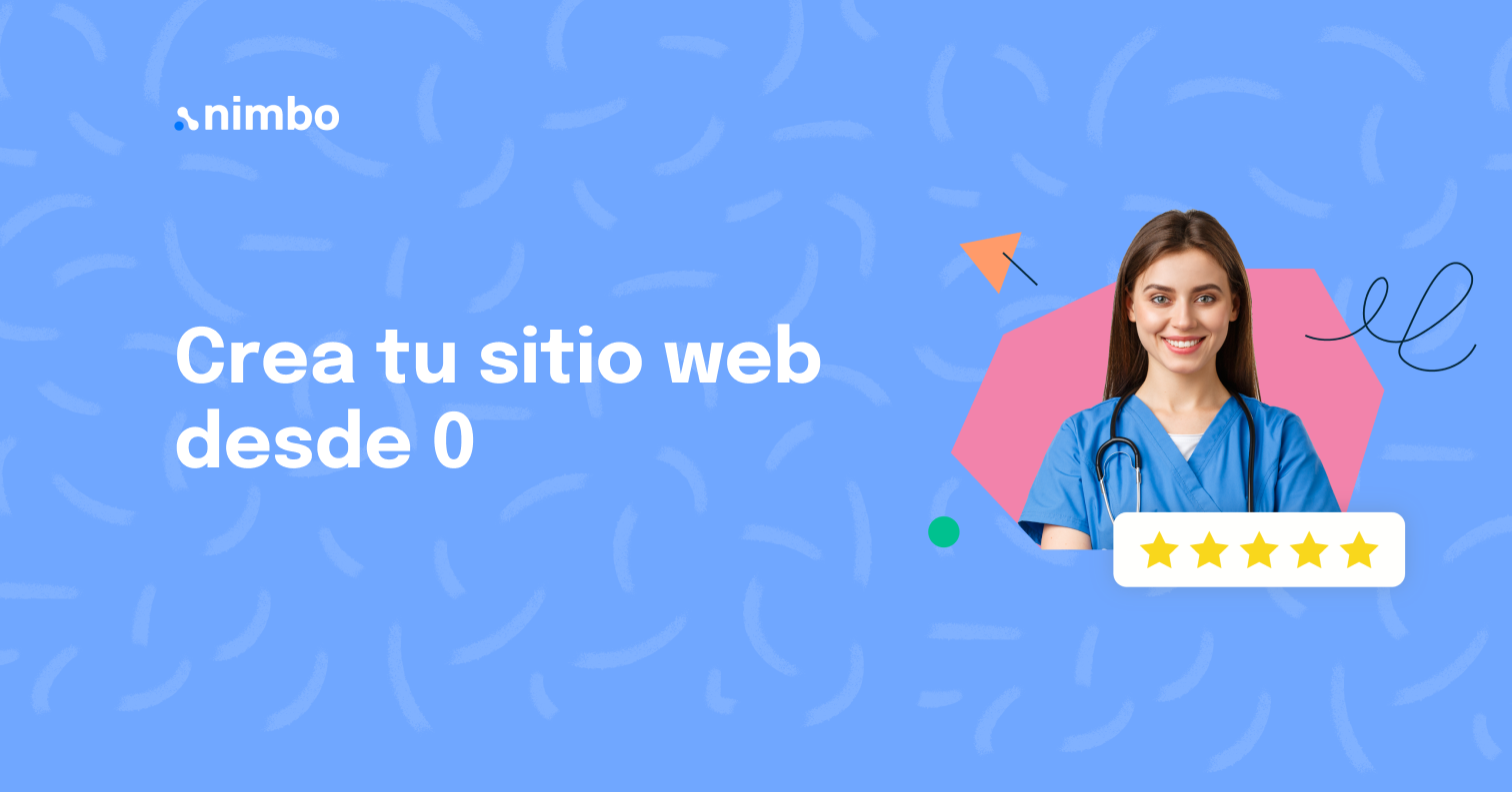 Crea tu sitio web desde 0 con Nimbo Marketing Crea tu sitio web desde 0 con Nimbo Marketing